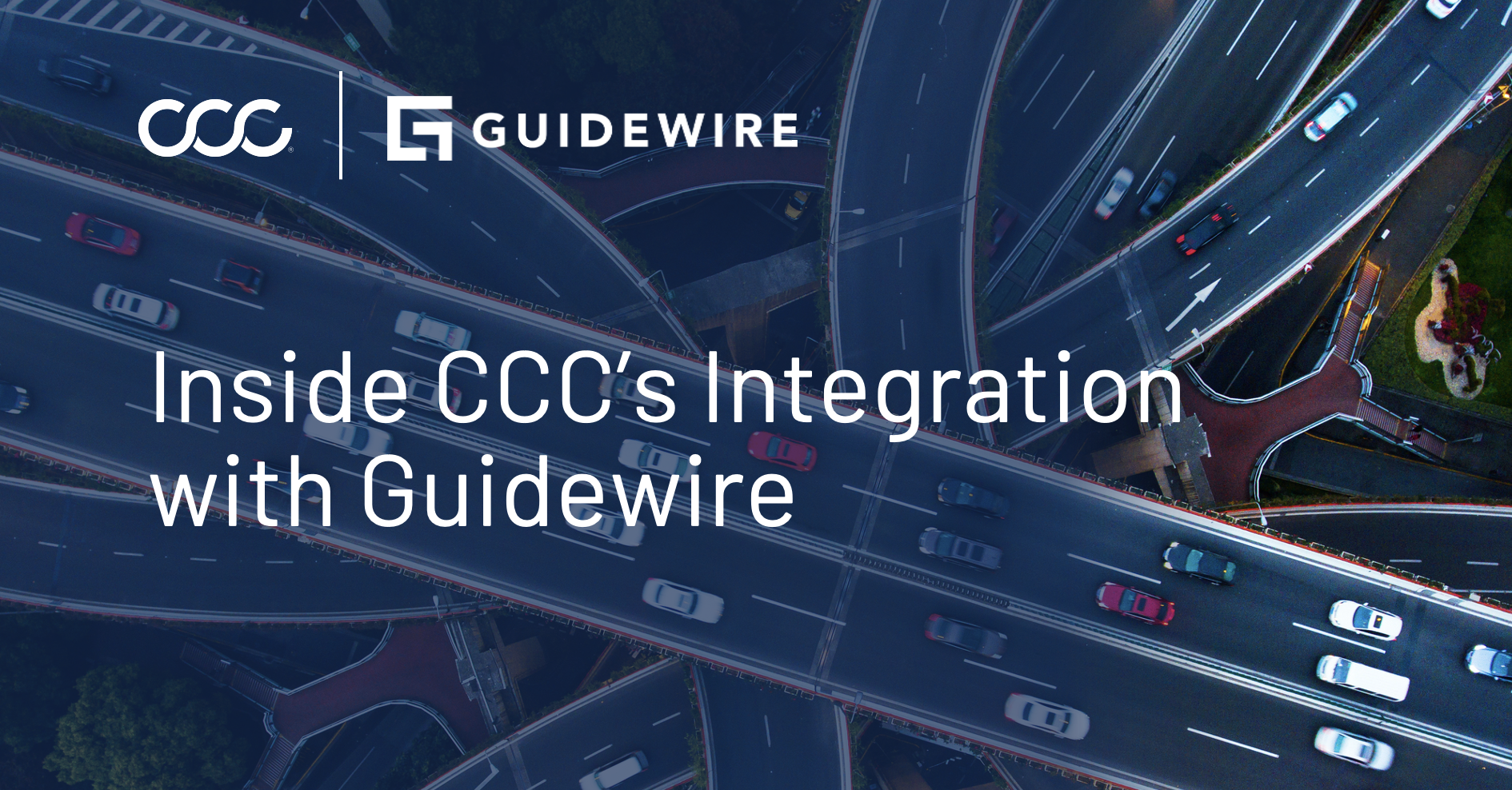 Inside CCC's Integration with Guidewire | CCCIS | CCC Intelligent Solutions